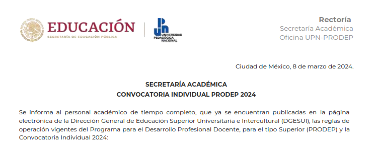 SECRETARÍA ACADÉMICACONVOCATORIA INDIVIDUAL PRODEP 2024 – Unidad UPN 099 CDMX, Poniente